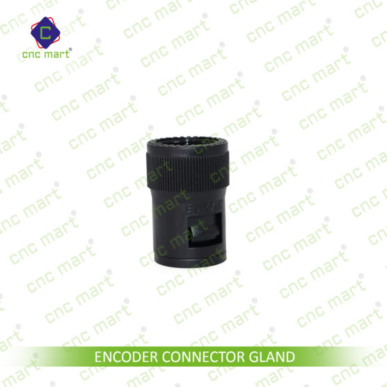 ENCODER CONNECTOR GLAND - CNC MART